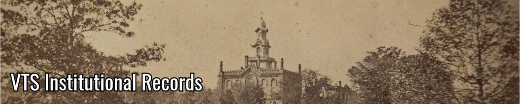 VTS Institutional Records | Virginia Theological Seminary